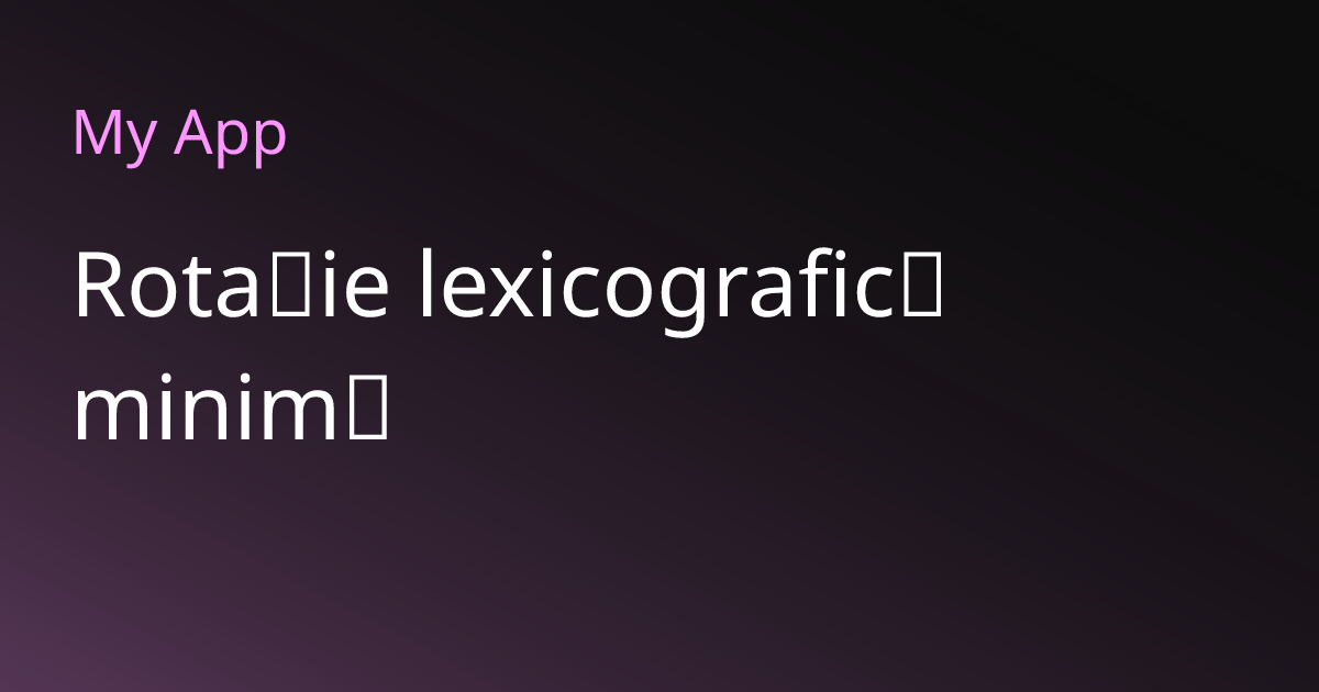 Rotație lexicografică minimă | RoAlgo